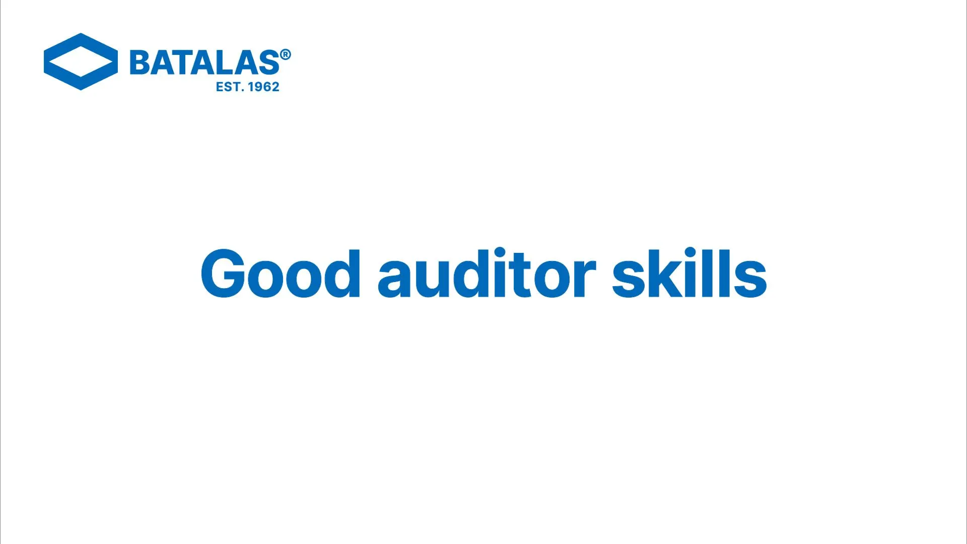 Good Auditor Skills | Batalas