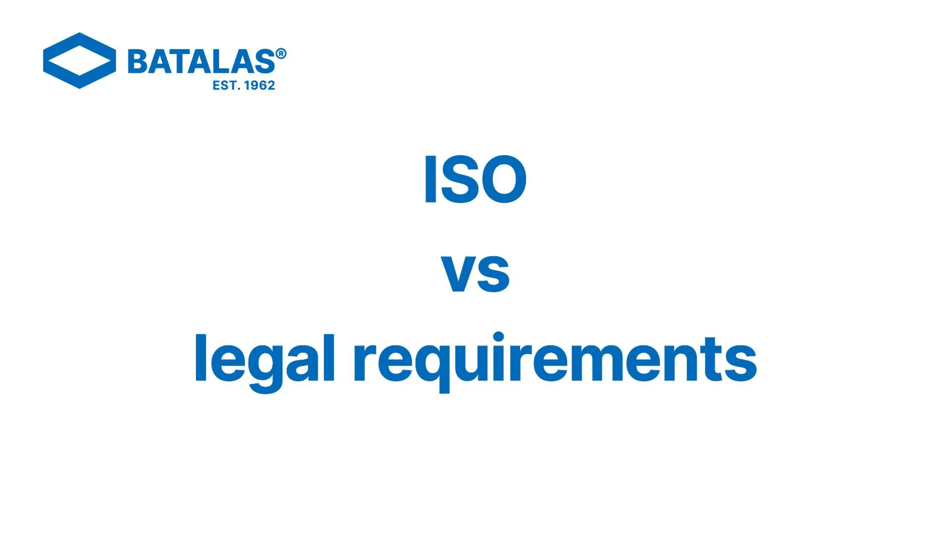 ISO V’s Legal Requirements | Batalas